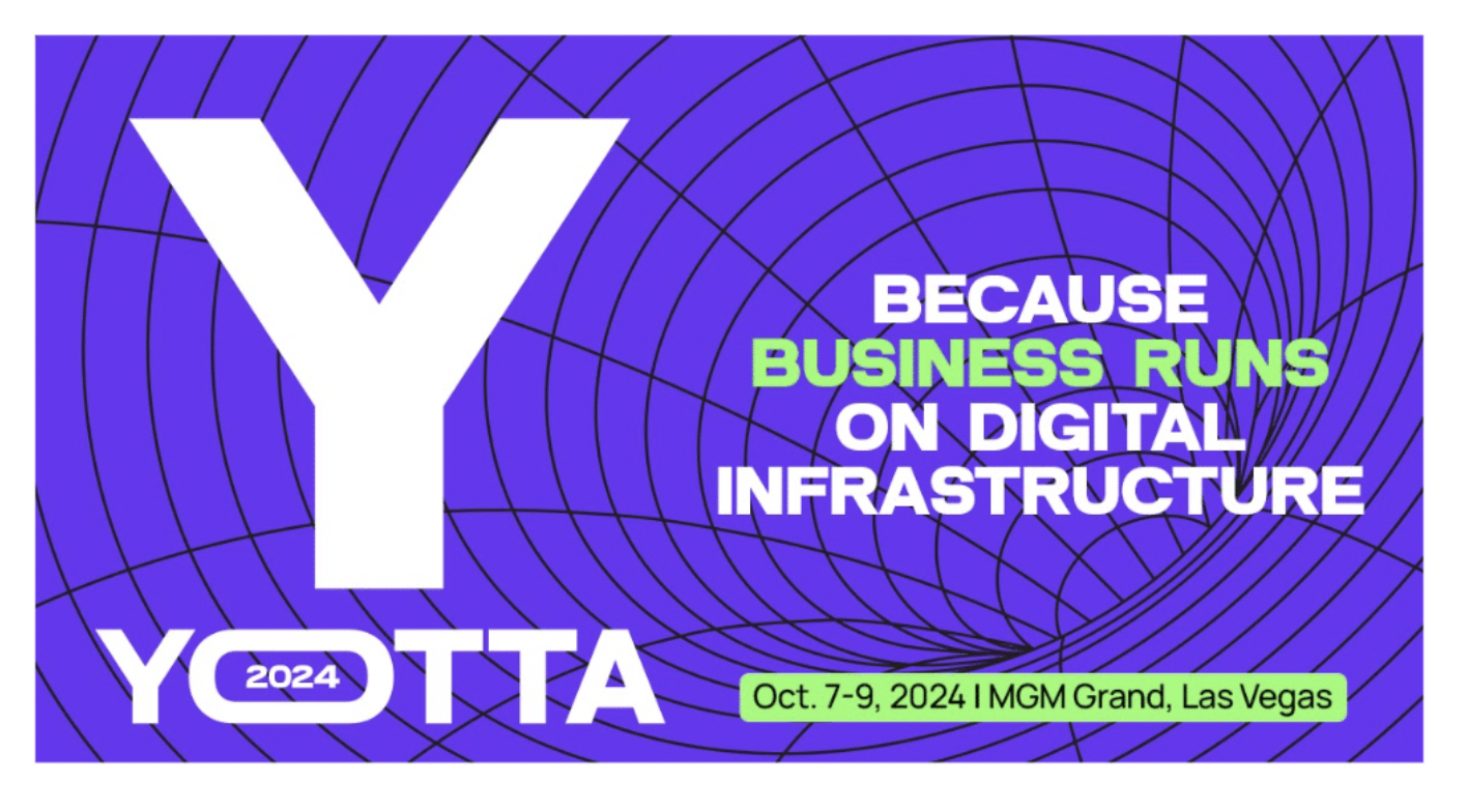 Introducing Yotta 2024: A New Large-Scale Industry Event Set for Las ...