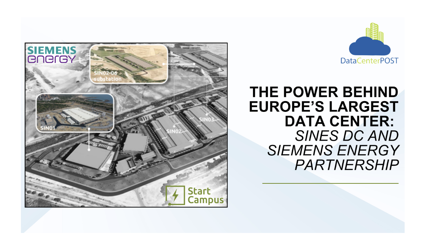 The Power Behind Europe’s Largest Data Center: SINES DC and Siemens ...