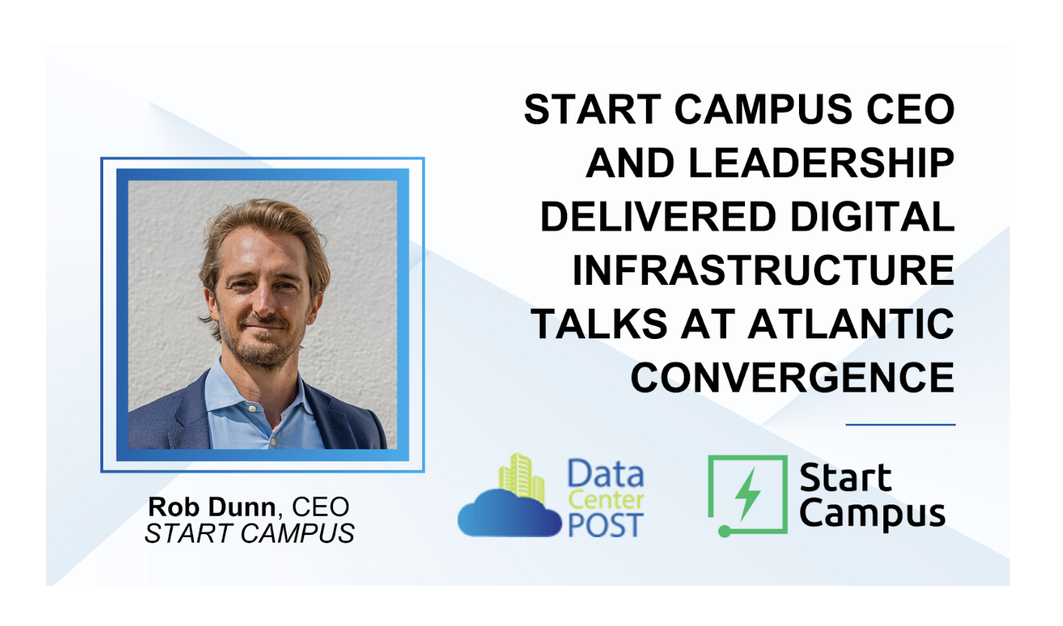Start Campus CEO and Leadership Delivered Digital Infrastructure Talks ...